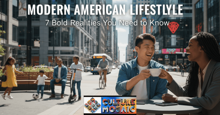 Modern American Lifestyle: 7 Bold Realities You Need to Know